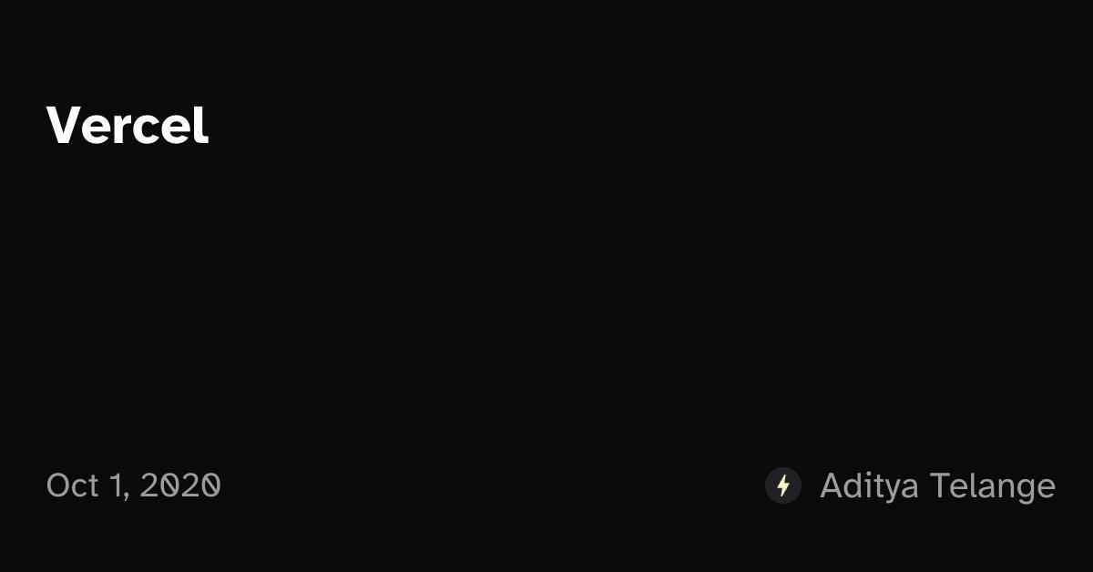 Vercel | Aditya Telange